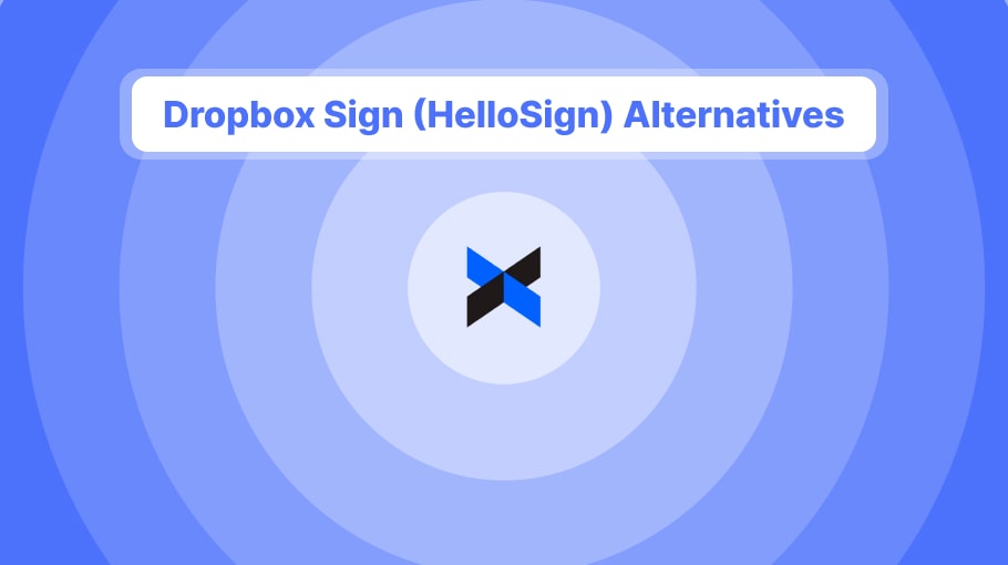 10 Dropbox Sign (HelloSign) Alternatives For eSignatures | SignHouse